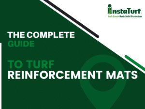 Turf Reinforcement Mats: The Complete Guide